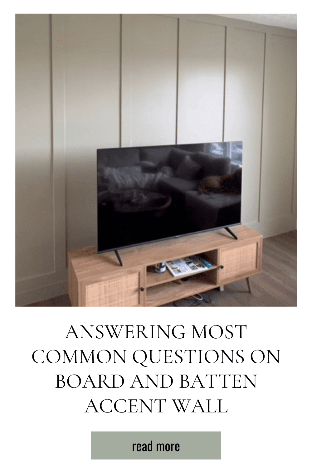 Easy Board and Batten Wall: Everything You Need To Know